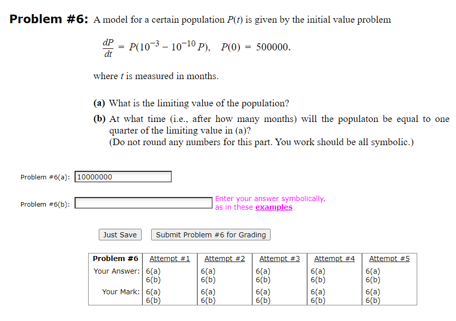 Solved Problem #6: A model for a certain population P(t) ﻿is | Chegg.com