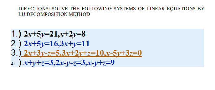 Solved DIRECTIONS: SOLVE THE FOLLOWING SYSTEMS OF LINEAR | Chegg.com