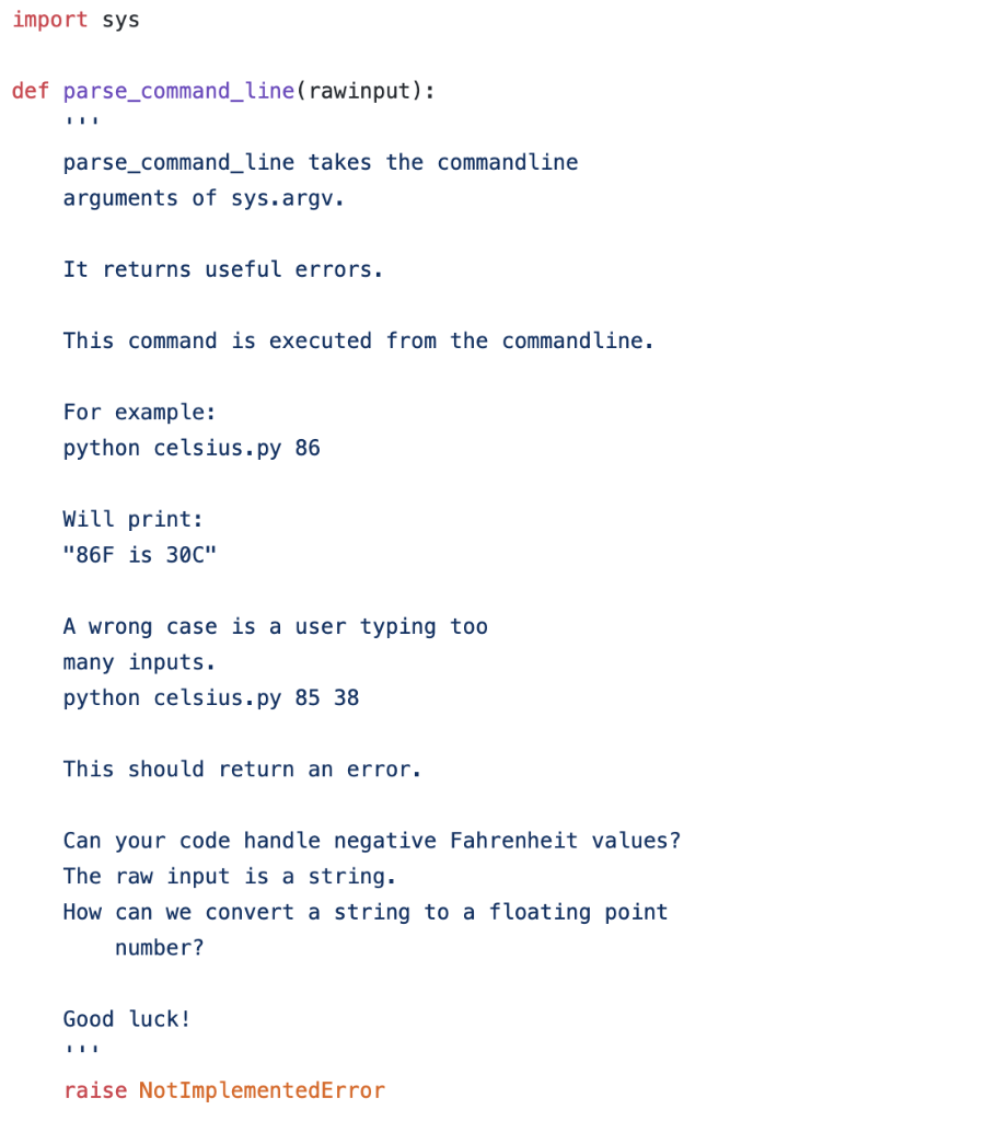Solved import sys def parse_command_line (rawinput): | Chegg.com