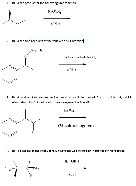 Solved 1. Build the product of the following SN2 reaction | Chegg.com