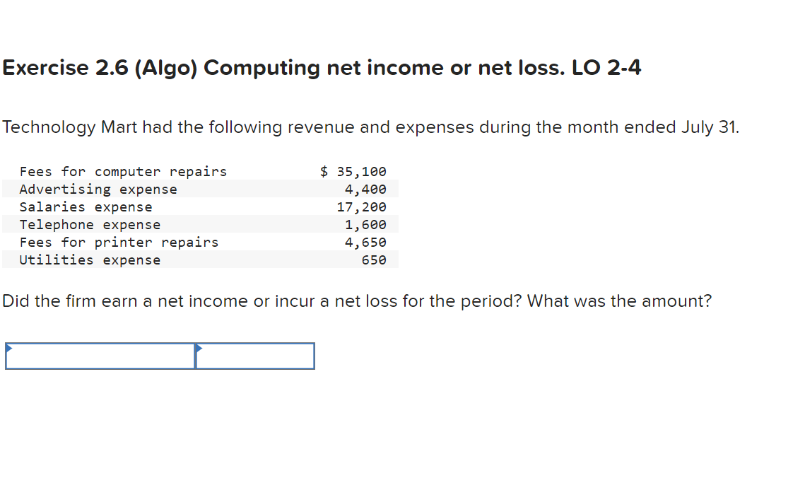 Solved Exercise 2.6 (Algo) Computing net income or net loss. | Chegg.com