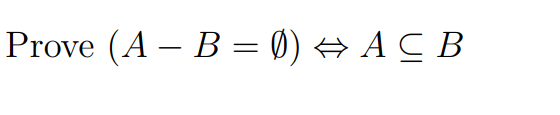 Solved Prove (A - B=0) + ACB | Chegg.com