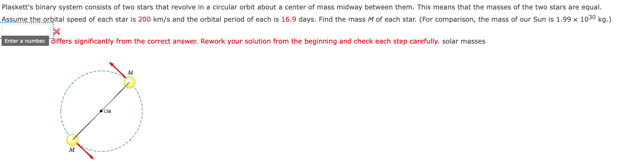 Solved Plaskett's binary system consists of two stars that | Chegg.com