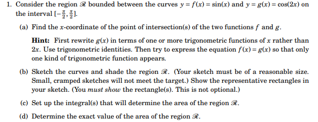 Solved 1. Consider the region R bounded between the curves y | Chegg.com