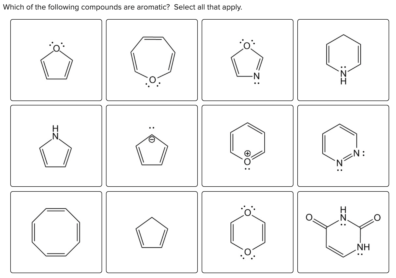 Solved Which of the following compounds are aromatic? Select | Chegg.com