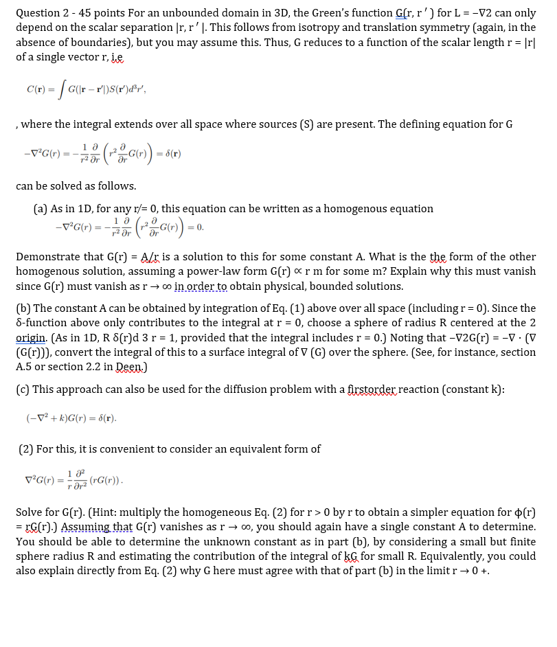 Solved Question 2−45 points For an unbounded domain in 3D, | Chegg.com