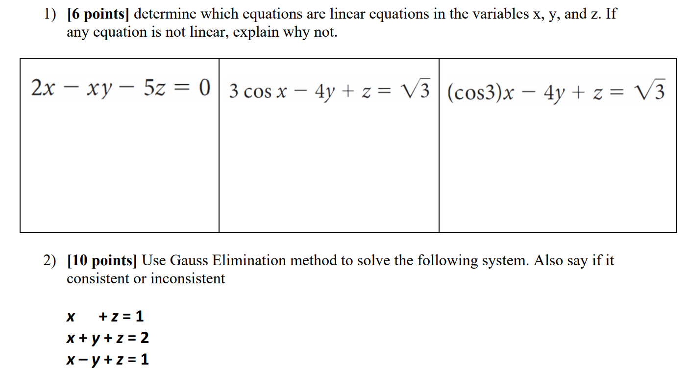 Solved 1) [6 points) determine which equations are linear | Chegg.com