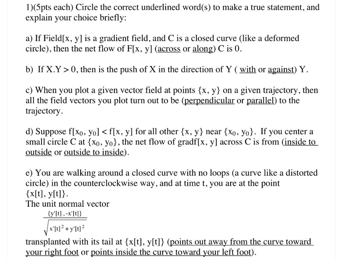 Solved 1)(5pts each) Circle the correct underlined word(s) | Chegg.com