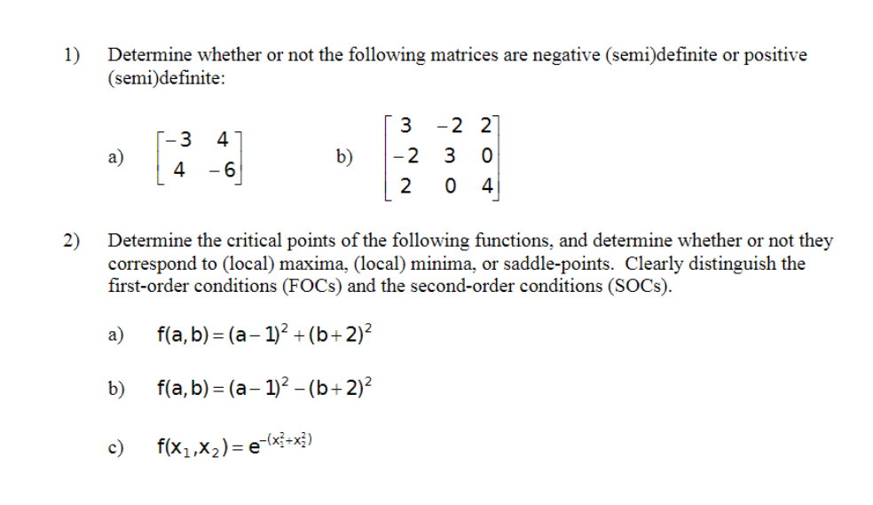 Solved Determine whether or not the following matrices are | Chegg.com