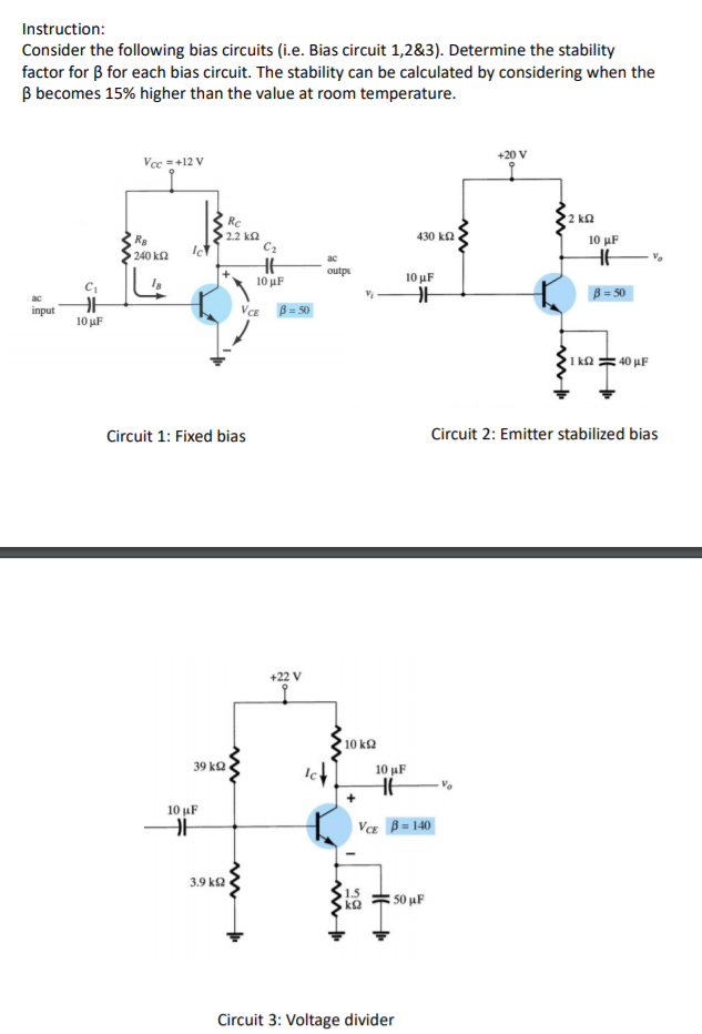 Solved Instruction: Consider the following bias circuits | Chegg.com