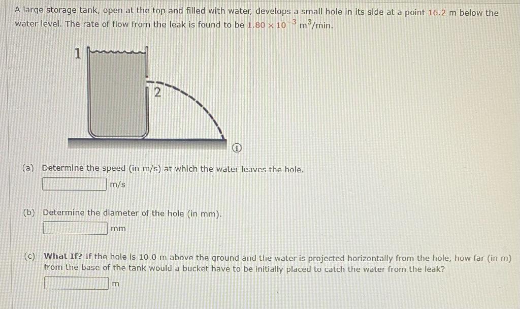 Solved A large storage tank, open at the top and filled with | Chegg.com
