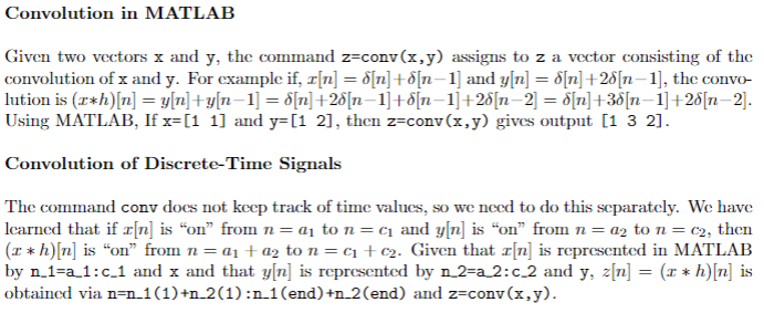 Solved Given two vectors x and y, the command z=conv(x,y) | Chegg.com