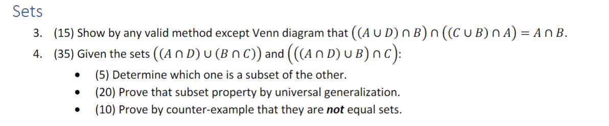 Solved 3. (15) Show by any valid method except Venn diagram | Chegg.com