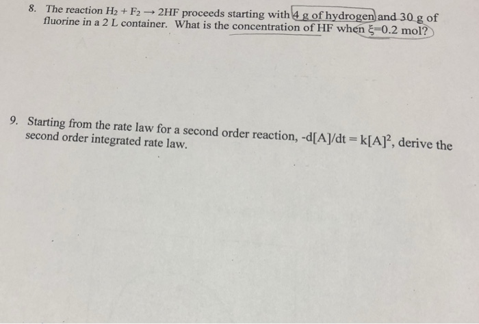 Solved 8. The reaction H2 + F2 2HF proceeds starting with 4 | Chegg.com