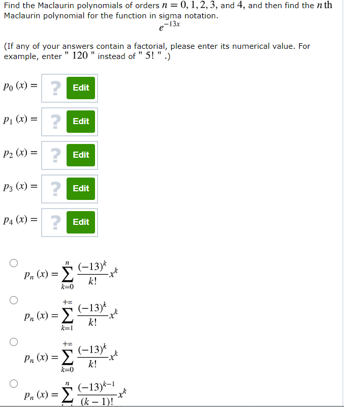 Solved Find the Maclaurin polynomials of orders n = 0, 1, 2, | Chegg.com