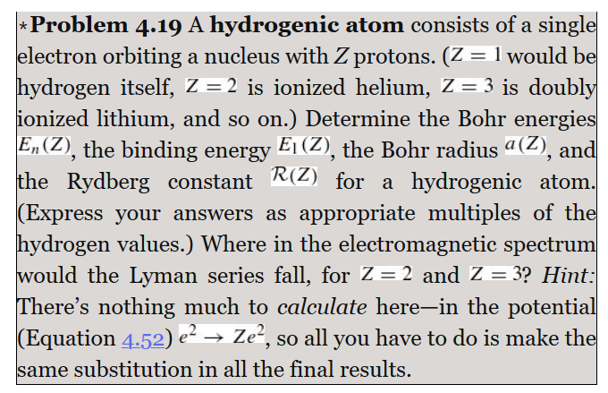 Solved Problem 4 19 A Hydrogenic Atom Consists Of A Single