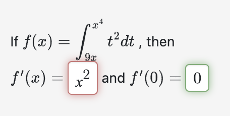 Solved If f(x)=∫9xx4t2dt, ﻿thenf'(x)=x2 ﻿and f'(0)=0 | Chegg.com