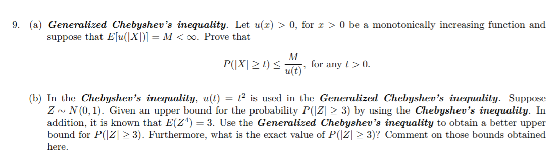 Solved 9. (a) Generalized Chebyshev's inequality. Let u(x) > | Chegg.com