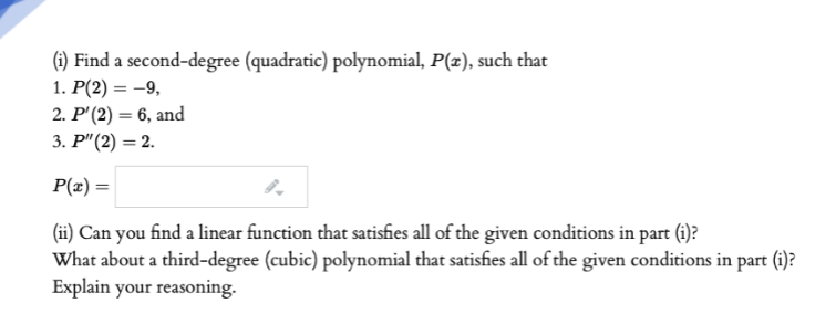 Solved (i) Find a second-degree (quadratic) polynomial, P(), | Chegg.com