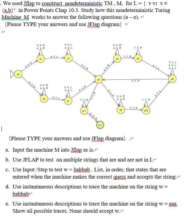 Solved . We used Jflap to construct nondeterministic TM , M, | Chegg.com