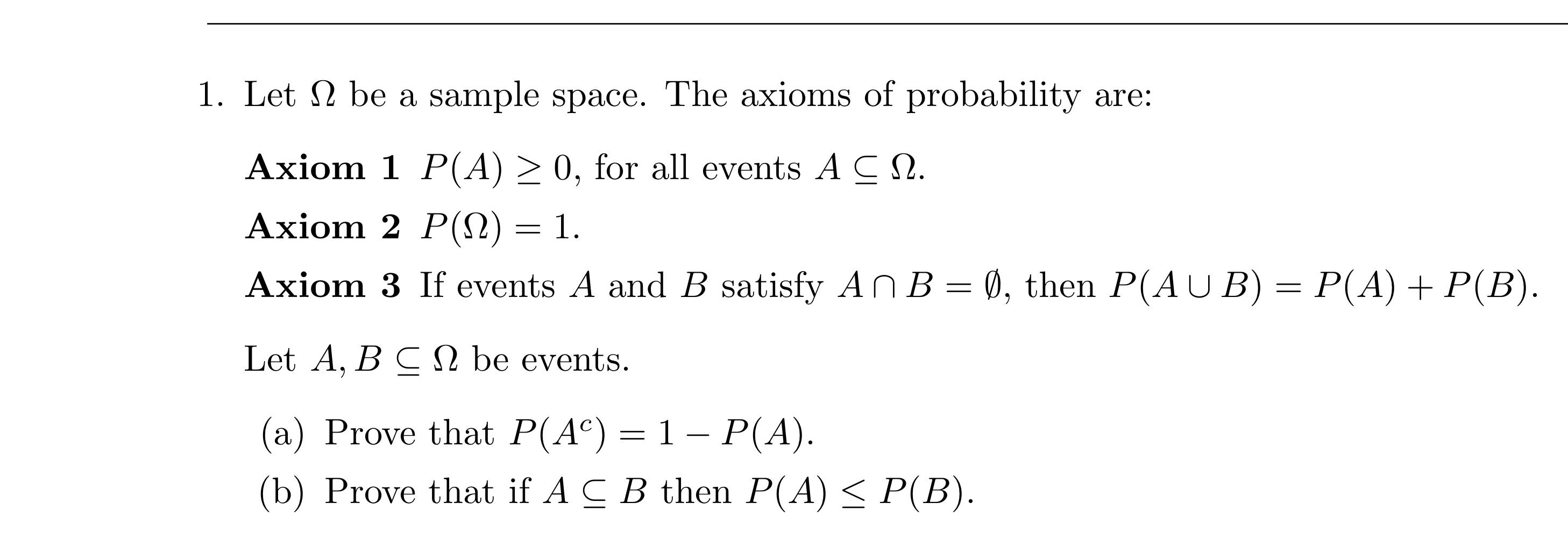 Solved 1. Let 12 be a sample space. The axioms of | Chegg.com