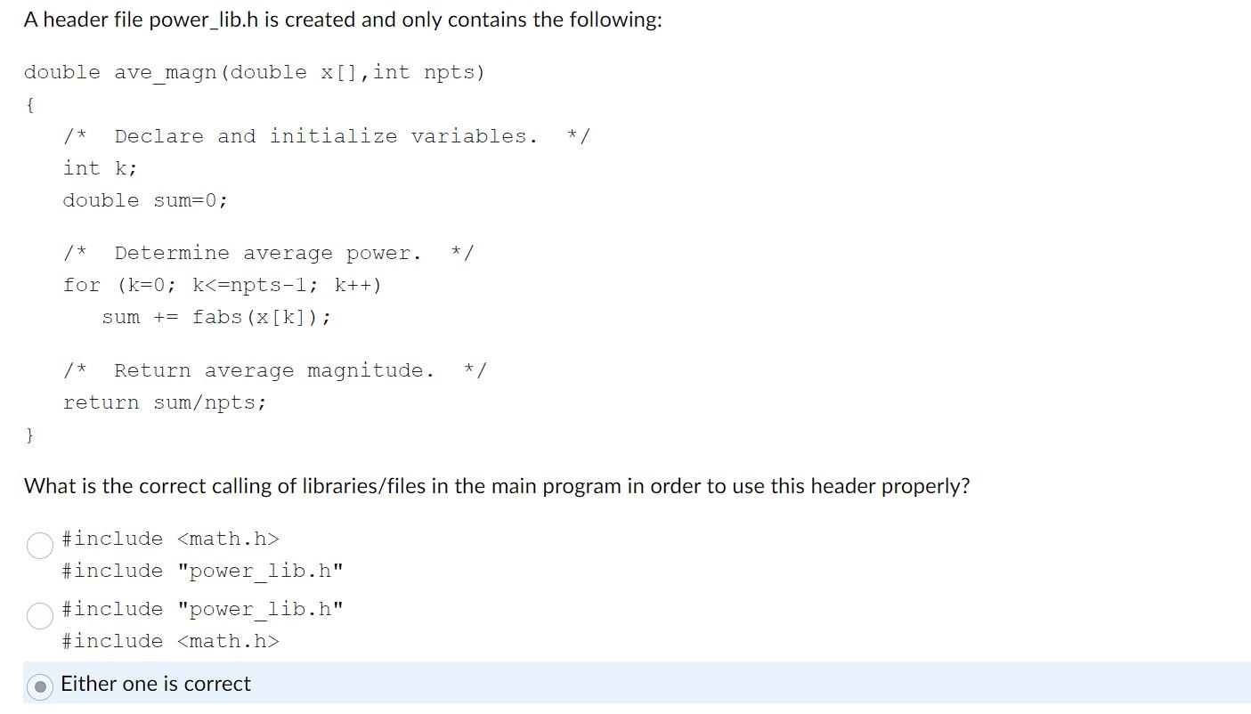 Solved A header file power_lib.h is created and only | Chegg.com