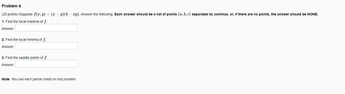 Solved Problem 4. (25 points) Suppose f(x,y) = (x - y)(4 – | Chegg.com