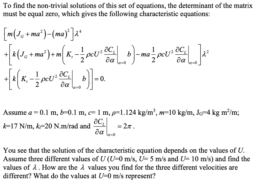 Solved To find the non-trivial solutions of this set of | Chegg.com