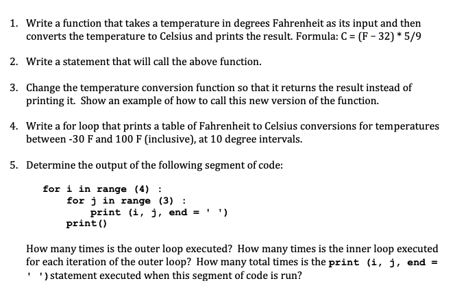 1. Write a function that takes a temperature in | Chegg.com
