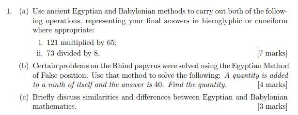 Solved 1. (a) Use ancient Egyptian and Babylonian methods to | Chegg.com