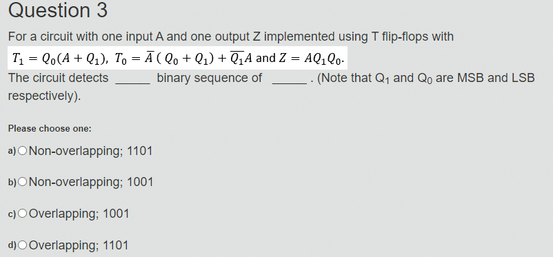 Solved Question 3 For a circuit with one input A and one | Chegg.com