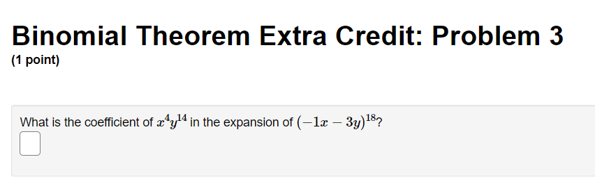 Solved Binomial Theorem Extra Credit: Problem 3 (1 point) | Chegg.com