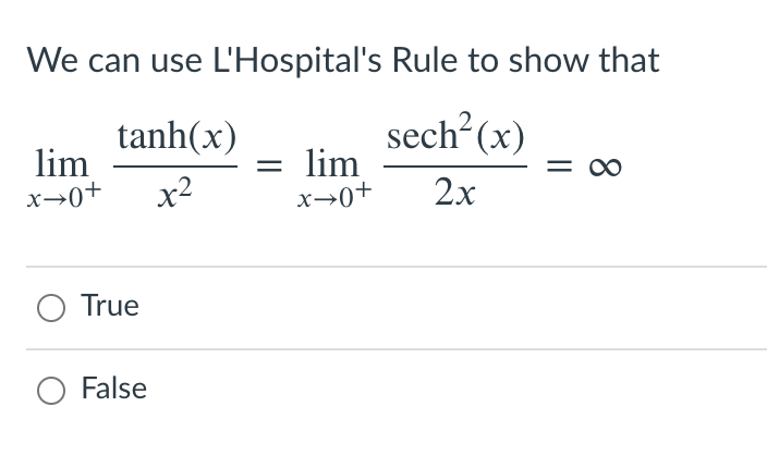 Solved We can use L'Hospital's Rule to show that lim tanh(x) | Chegg.com