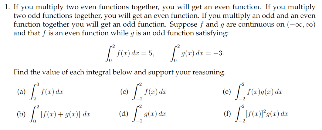 Solved 1. If you multiply two even functions together, you | Chegg.com