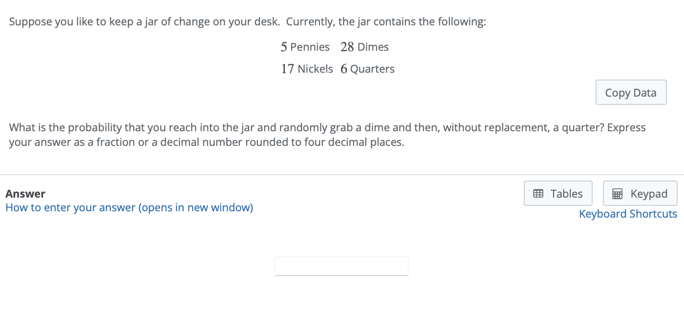Solved Suppose you like to keep a jar of change on your | Chegg.com