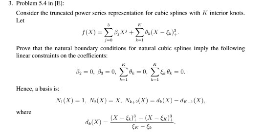 Solved 3 Problem 5 4 In [e] Consider The Truncated Power