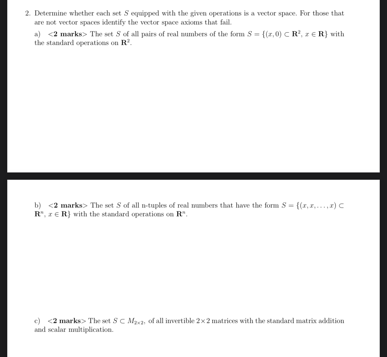 2. Determine whether each set S equipped with the | Chegg.com