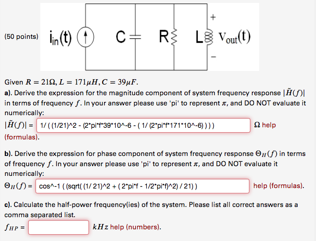 Solved + (50 points) in lin(t) © C= R} LB Vout(t) w Given R= | Chegg.com