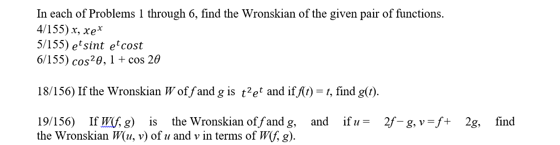 Solved In each of Problems 1 through 6, find the Wronskian | Chegg.com