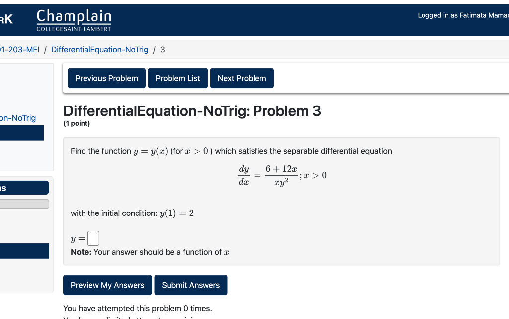 Solved DifferentialEquation-NoTrig: Problem 3 (1 point) Find | Chegg.com
