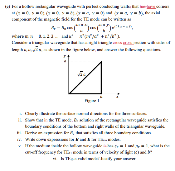 Solved E For A Hollow Rectangular Waveguide With Perfec 3987