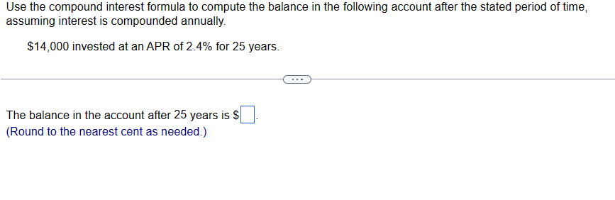 Solved Use the compound interest formula to compute the | Chegg.com