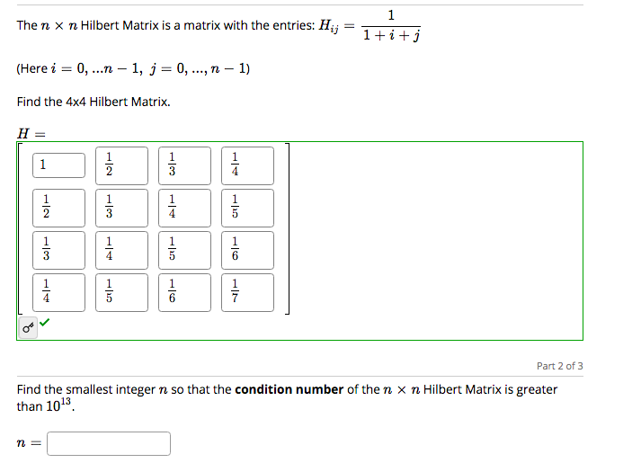 Solved The n x n Hilbert Matrix is a matrix with the | Chegg.com
