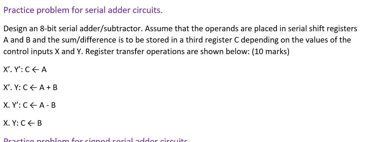 Practice problem for serial adder circuits. Design an | Chegg.com