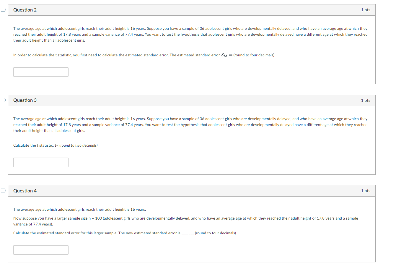 Solved help with the following 3 questions! have gotten the | Chegg.com