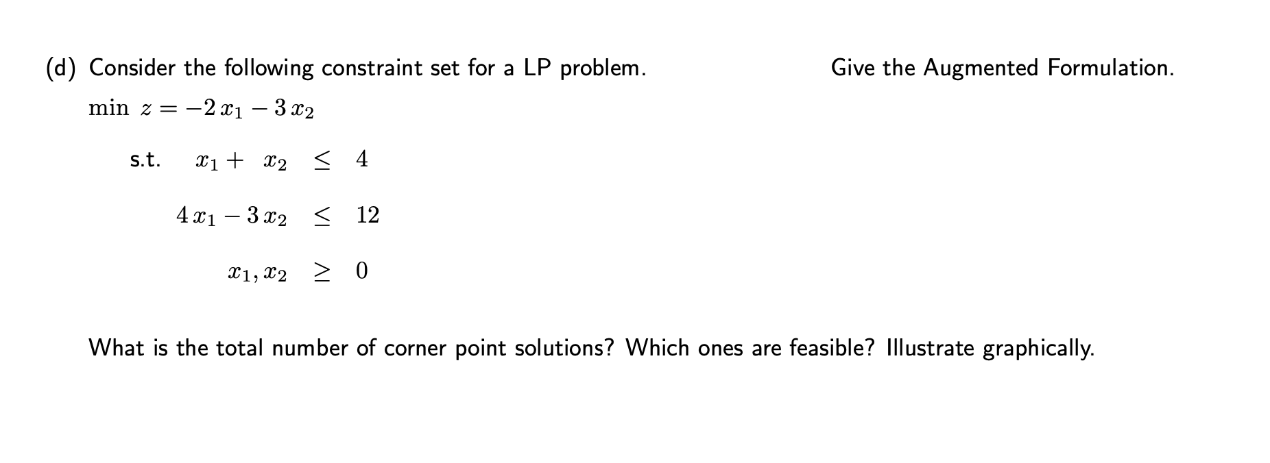 Solved (d) Consider the following constraint set for a LP | Chegg.com