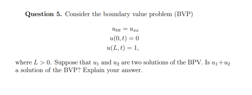 Solved Question 5. Consider the boundary value problem (BVP) | Chegg.com