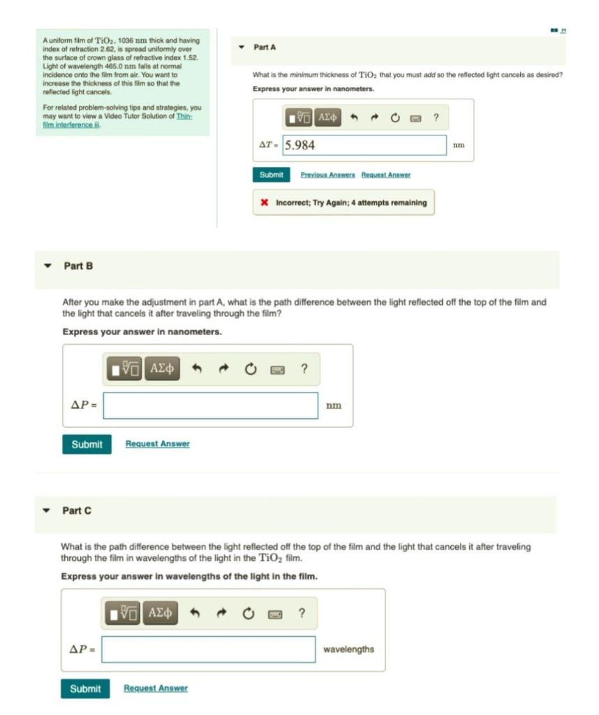 Solved Part A A uniform film of T102, 1036 nm thick and | Chegg.com