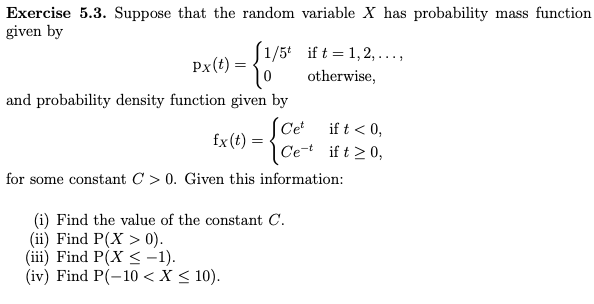 Solved Exercise 5.3. Suppose that the random variable X has | Chegg.com