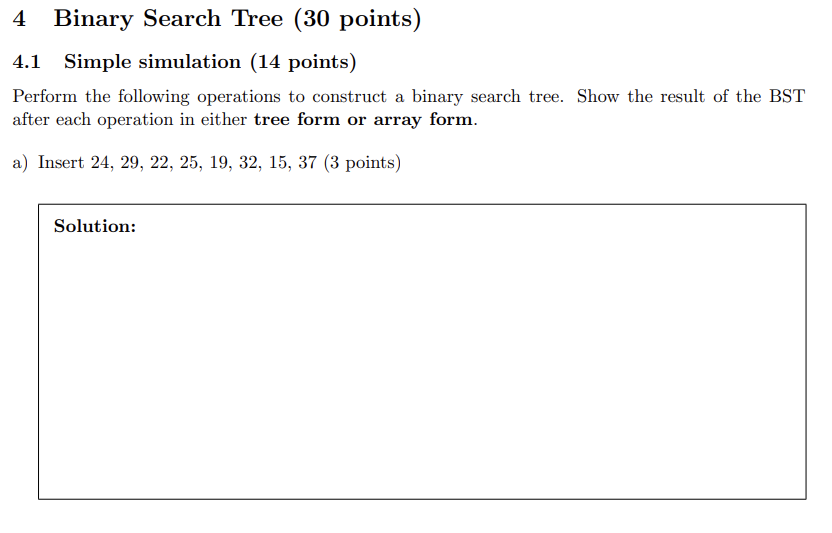 Solved 4 Binary Search Tree (30 points) 4.1 Simple | Chegg.com
